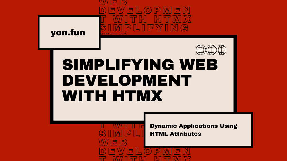 Explore HTMX: The Game-Changer for Modern Web Development Explore HTMX: The Game-Changer for Modern Web Development